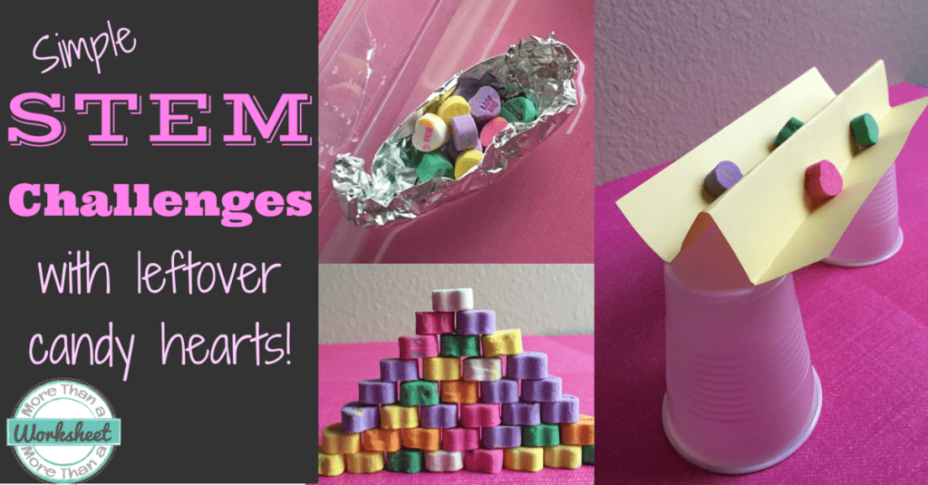 Candy Heart STEM Challenges FB - STEM Activities for Kids