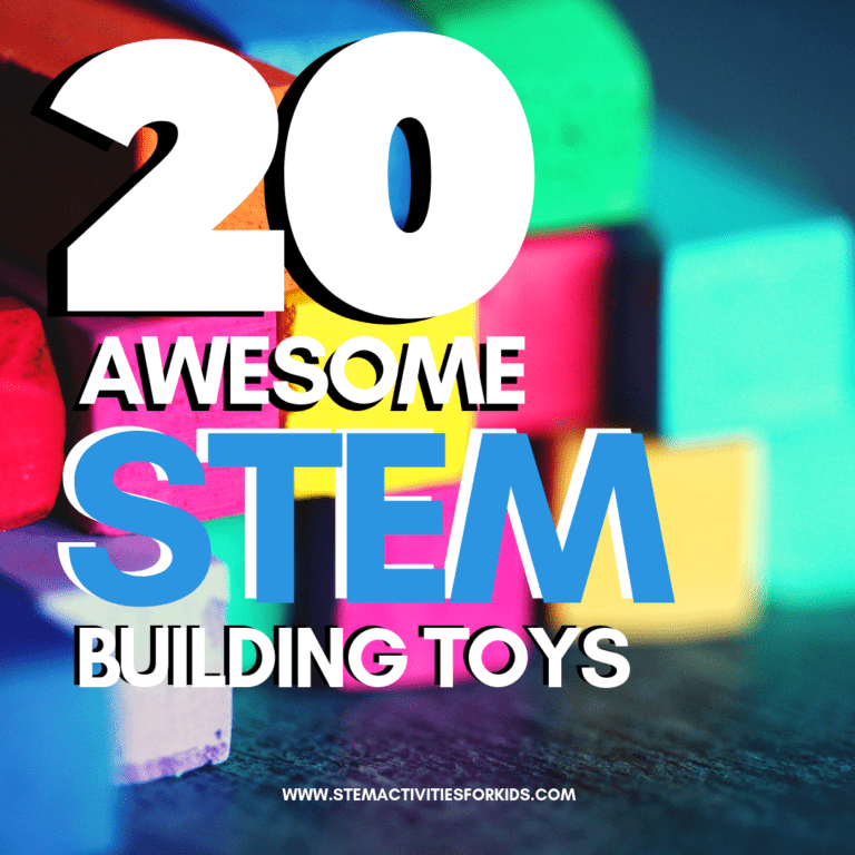 20 Awesome STEM Building Toys - STEM Activities for Kids