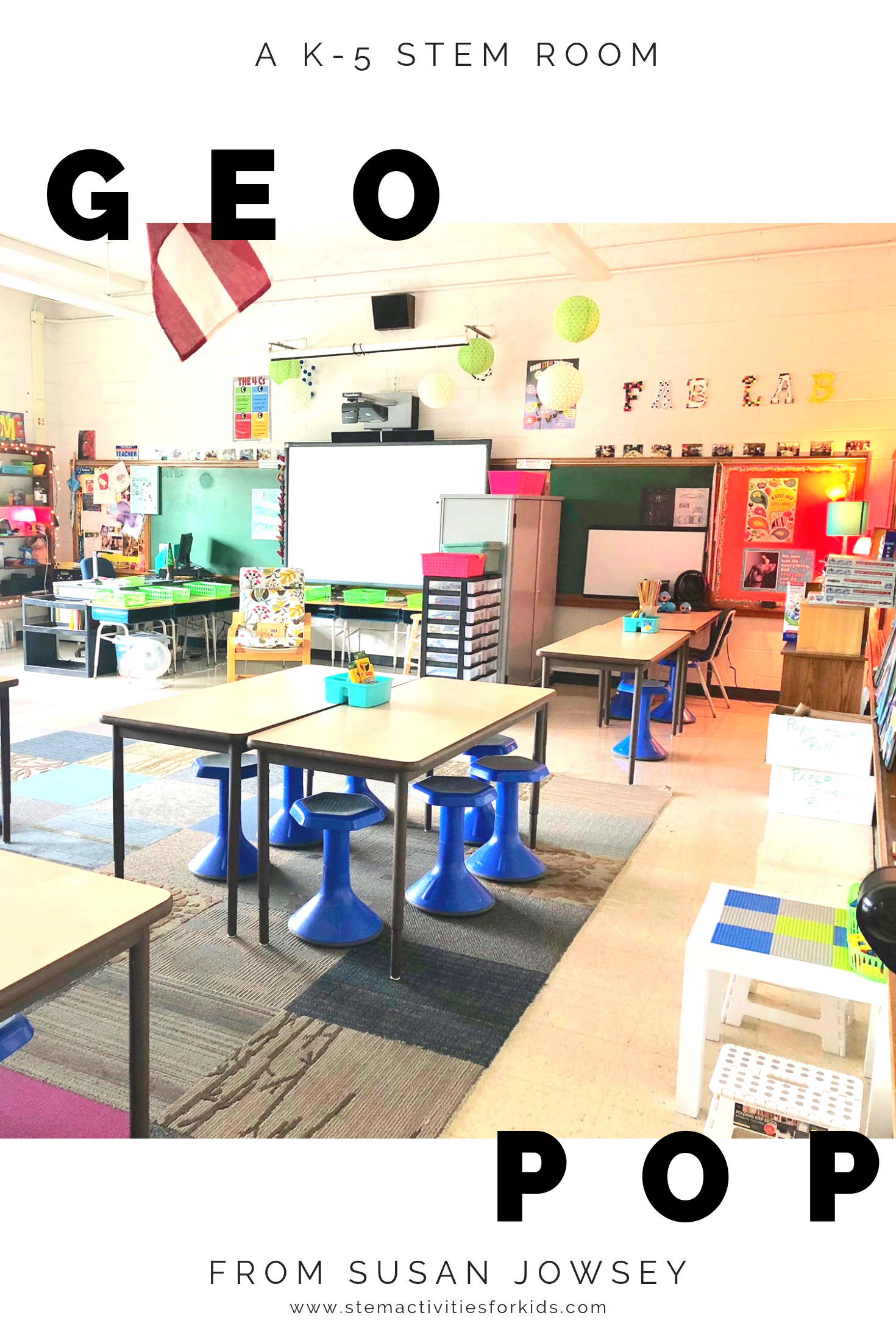 Amazing STEM Classrooms that Inspire - STEM Activities for Kids