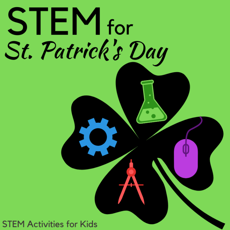 STEM Activities for St. Patrick's Day - STEM Activities for Kids