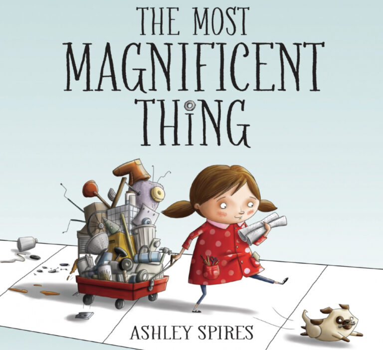 The-Most-Magnificent-Thing - STEM Activities for Kids