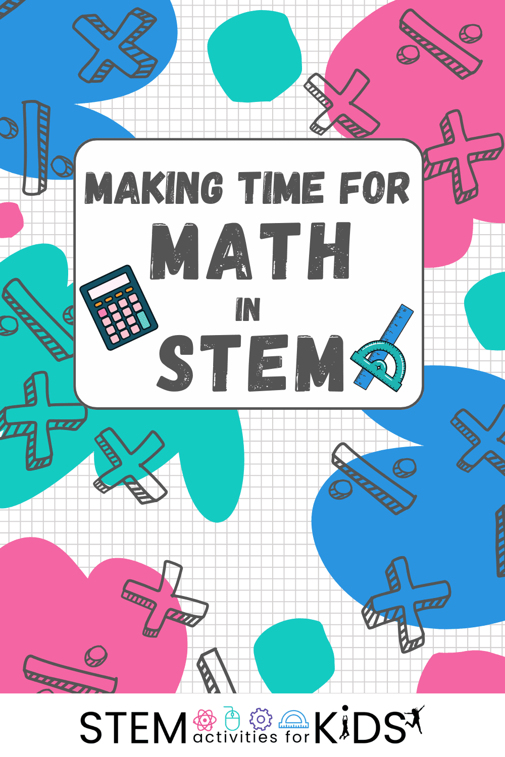 Time for the M in STEM! - STEM Activities for Kids