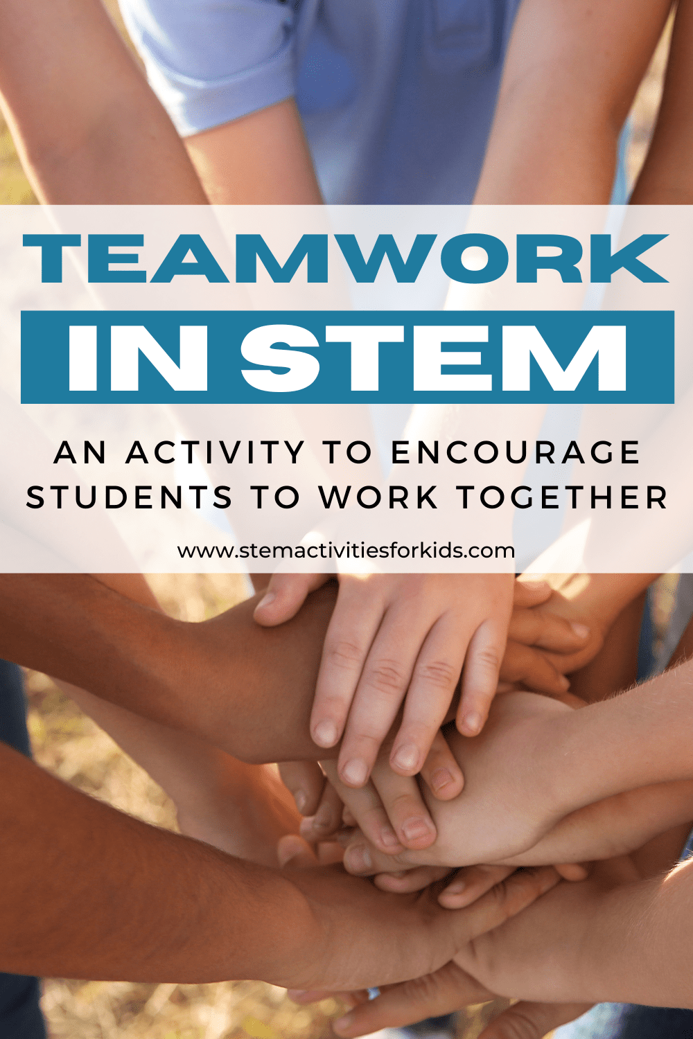 Team Building for STEM Challenges - STEM Activities for Kids
