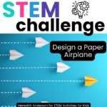 Paper Airplane STEM Activity - An easy to implement but engaging ...